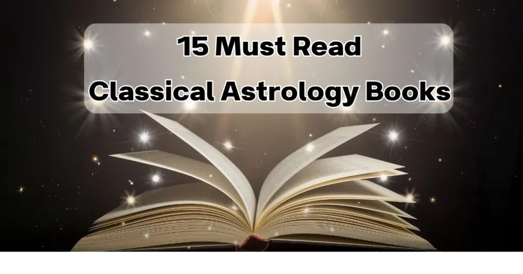 15 Best Classical Astrology Books To Read - astroradiance.com